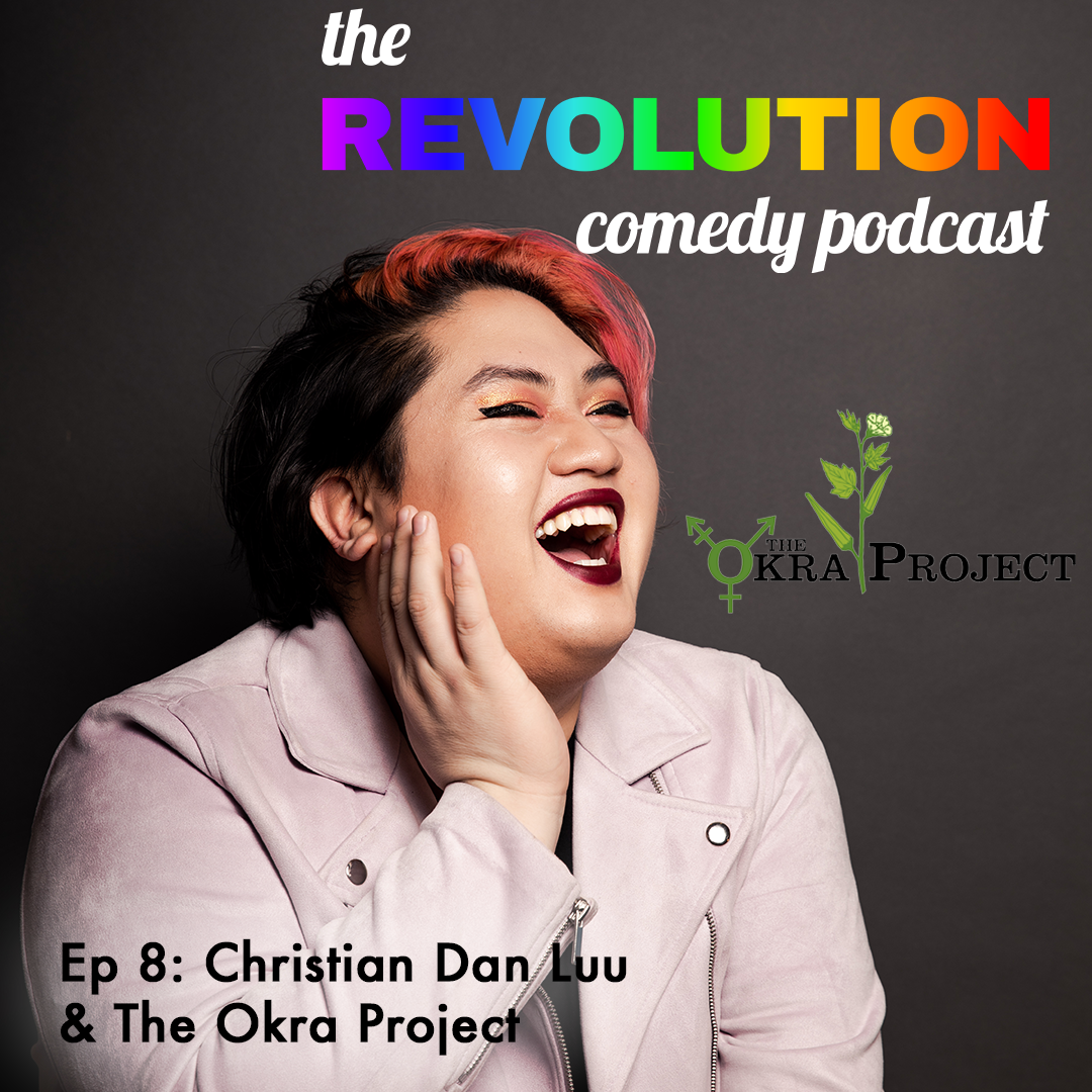 Ep8 Christian Dan Luu / The Okra Project – The Revolution